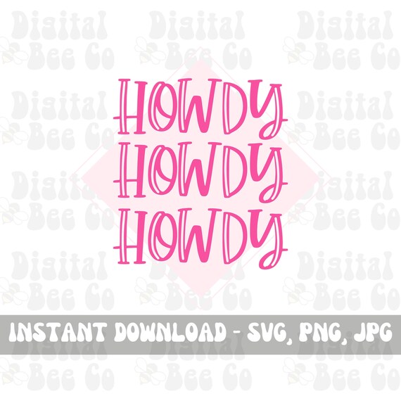 Pink Howdy Sublimation Design PNG SVG Western Digital Download | Etsy