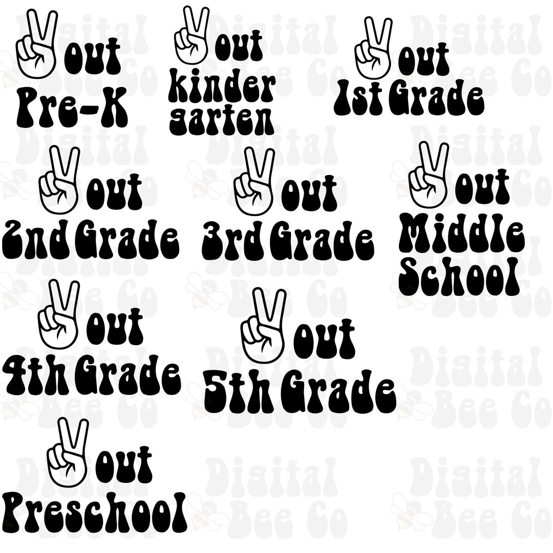 Peace Out School Png Svg, Peace Out Preschool Svg, Peace Out ...