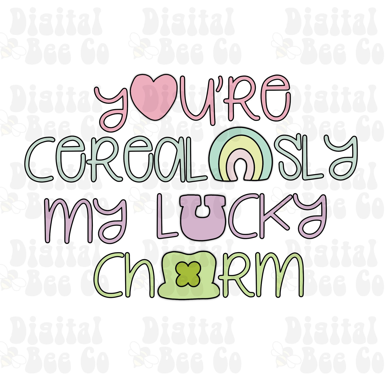 You're Cereal-sly My Lucky Charm PNG SVG | Etsy