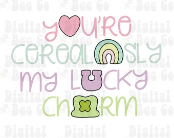 You're My Lucky Charm SVG, Cereal-sly Lucky, Saint Patrick's Day Cut ...