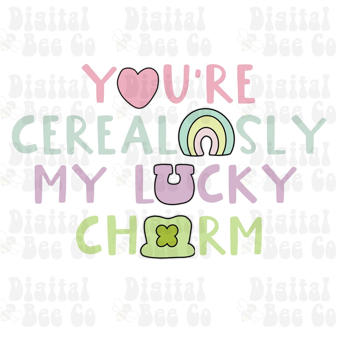 You're Cereal-sly My Lucky Charm PNG SVG - Etsy