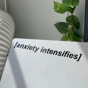 Anxiety Intensifies Vinyl Decal Car Accessory Laptop Sticker Car ...