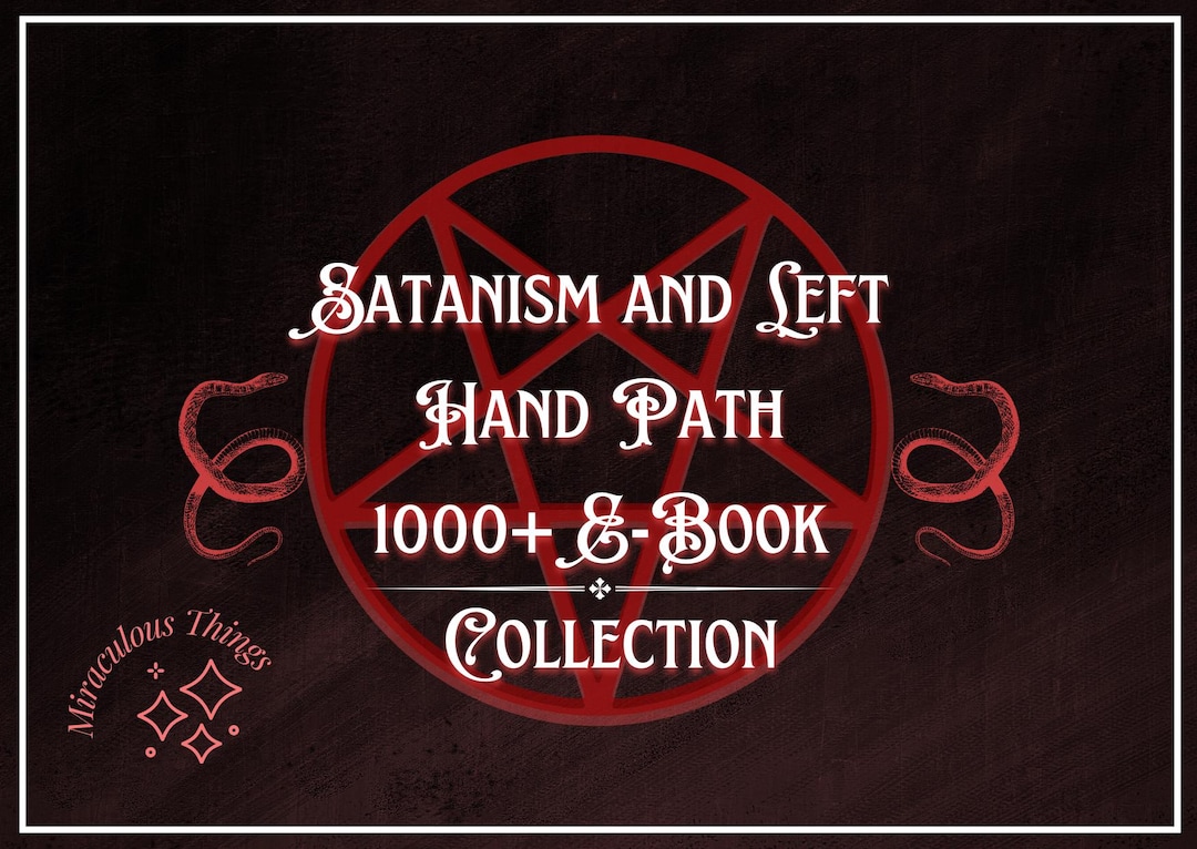 1000+ Satanism and Left Hand Path E-book Collection | Occult Collection ...