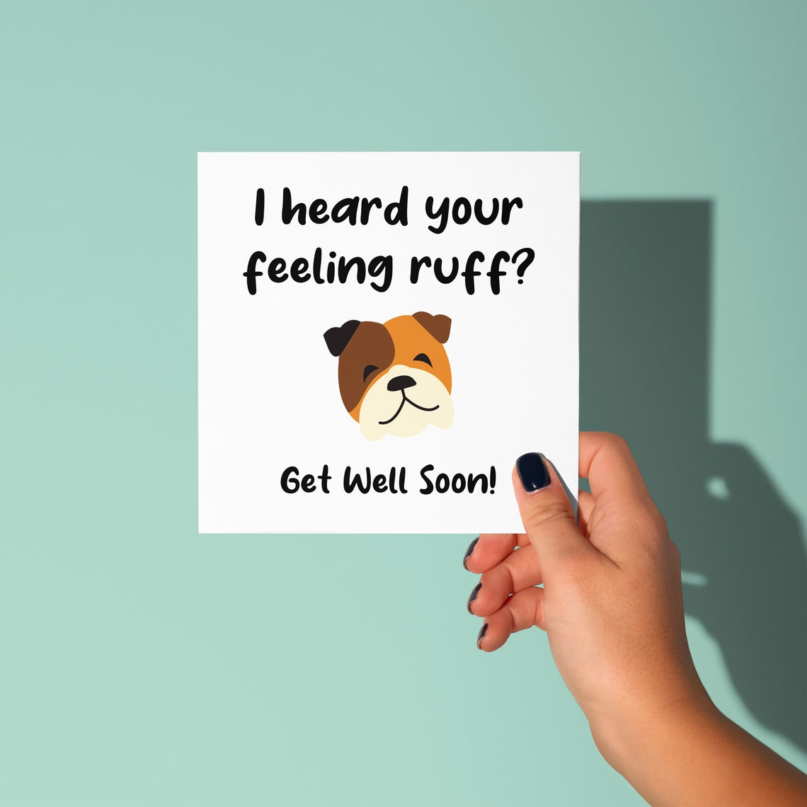 I Heard You're Feeling Ruff - Get Well Soon Greetings Card | Cute Get ...
