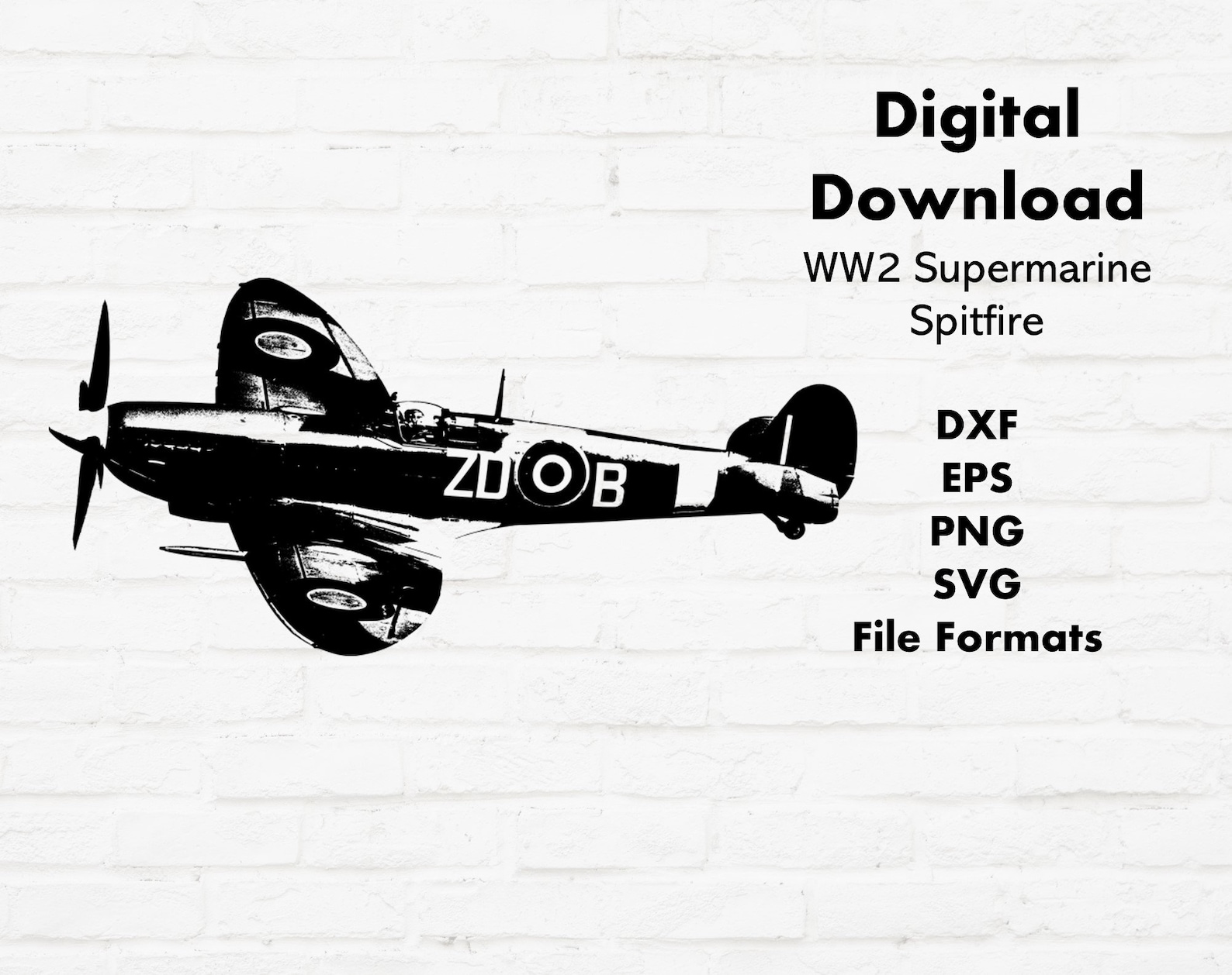Digital Download of WW2 Warbird Supermarine Spitfire in Svg, Eps, Dxf ...