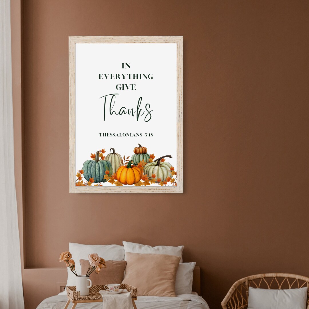 In Everything Give Thanks Thanksgiving Scripture Print Christian ...