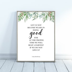 Galatians 6:9 Let Us Not Become Weary Bible Verse Printable ...