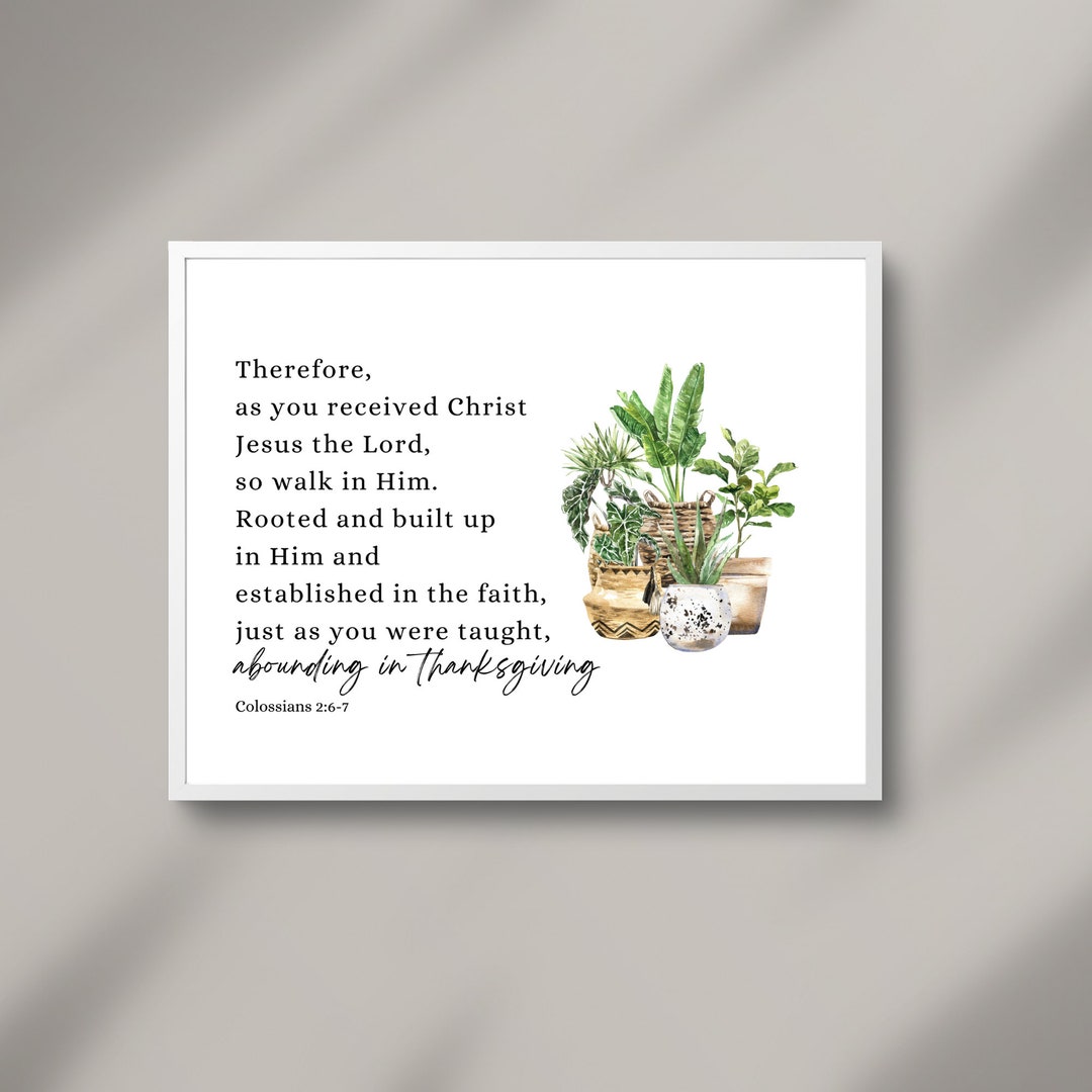 Colossians 2:6-7 Printable Minimalistic Verse Horizontal Christian Wall ...