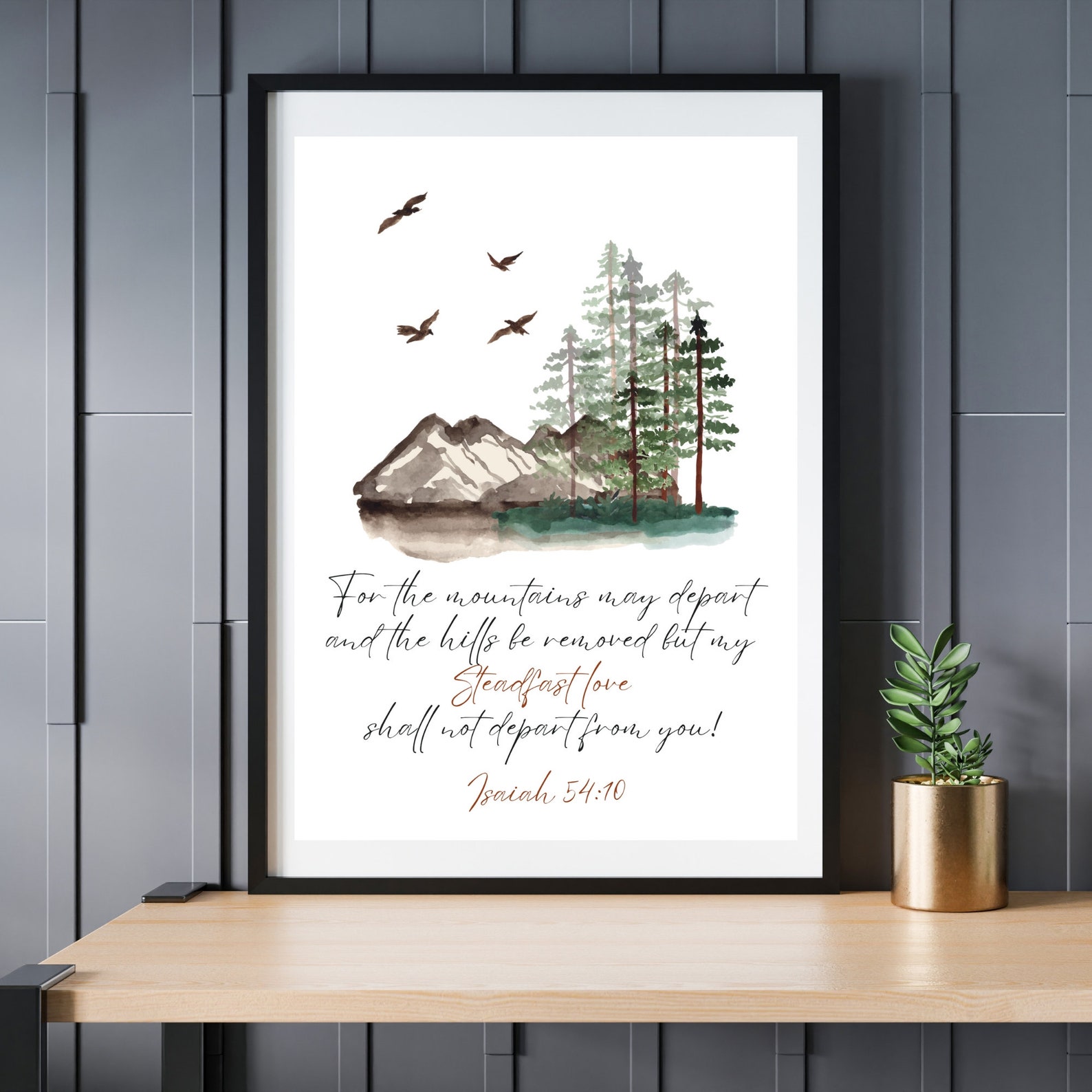 Isaiah 54:10 Bible Verse Steadfast Love Modern Scripture Print Mountains and Hills Peaceful ...