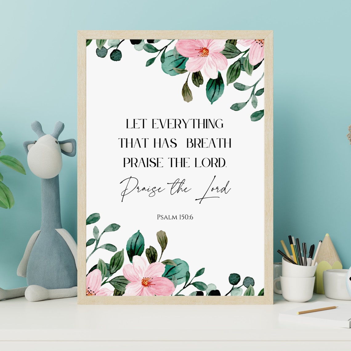 Psalm 150:6 Praise the Lord Nursery Scripture Printable Wall - Etsy