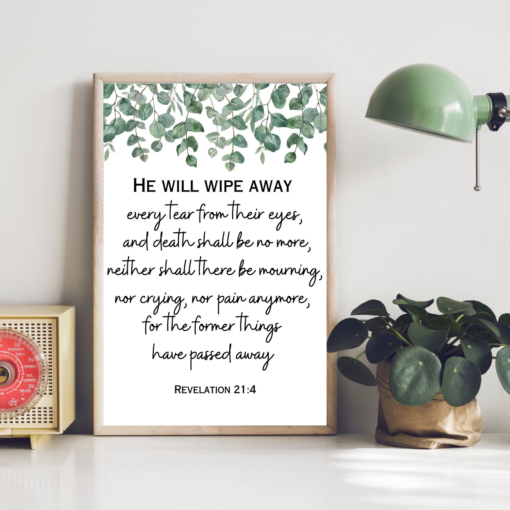 Revelation 21:4 He Will Wipe Away Bible Verse Wall Art Printable ...