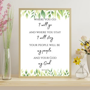 Ruth 1:16 Where You Go Bible Verse Greenery Biblical Print Christian ...