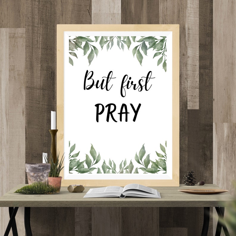 But First Pray Poster Scripture Prints Minimalist Christian - Etsy