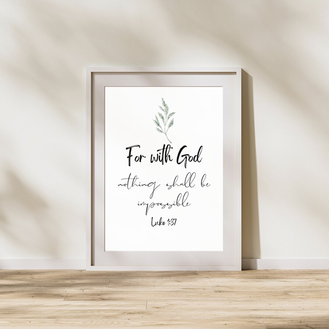 Luke 1:37 for With God Bible Verse Greenery Biblical Print Scripture ...
