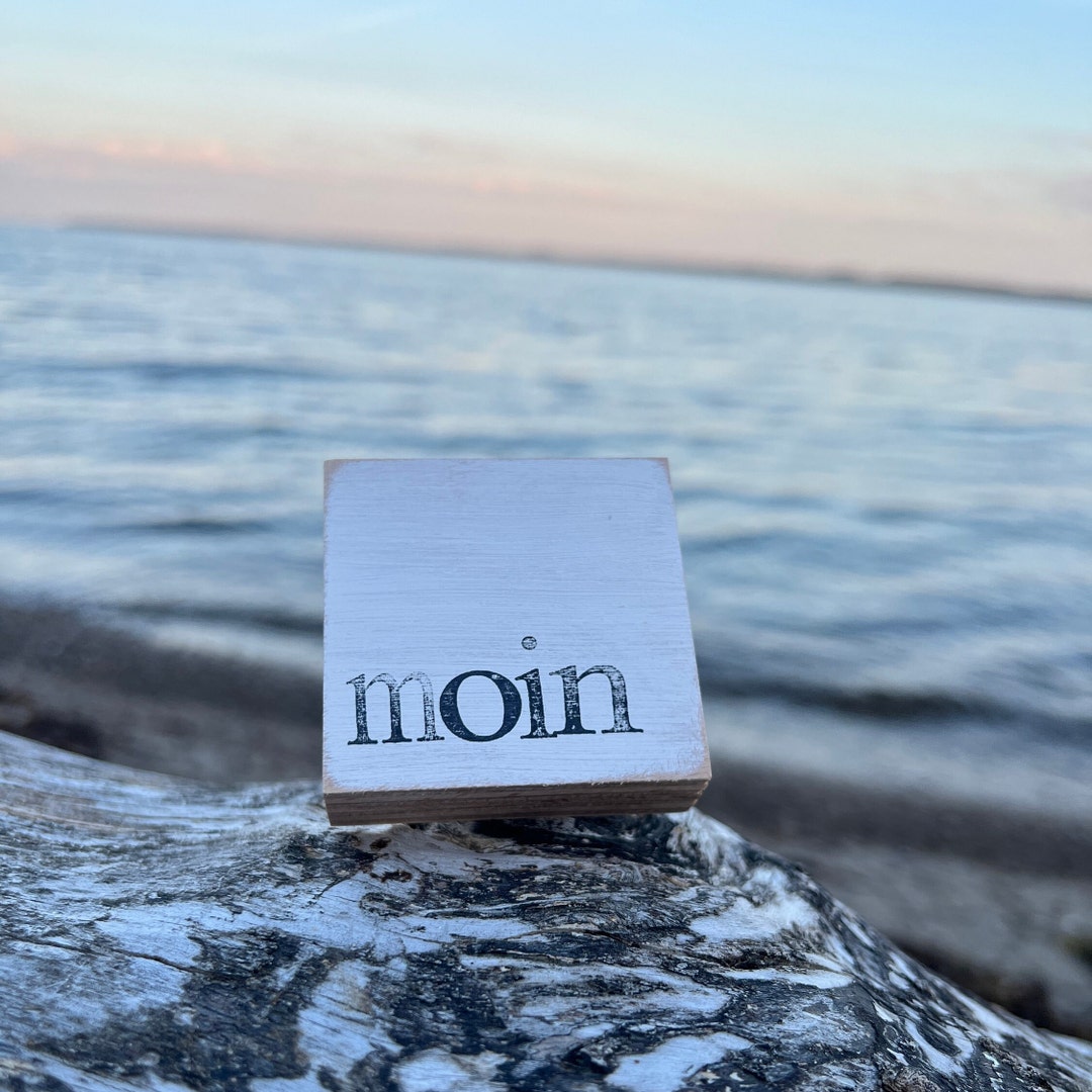 Individuelles Holzschild mit Spruch - Moin - Eine liebevolle Botschaft ...