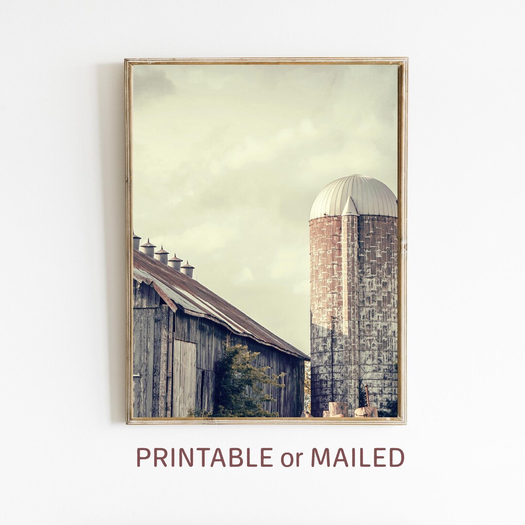 Farmhouse Rustic Photo Printable or Mailed, Old Barn Silo Neutral Print ...