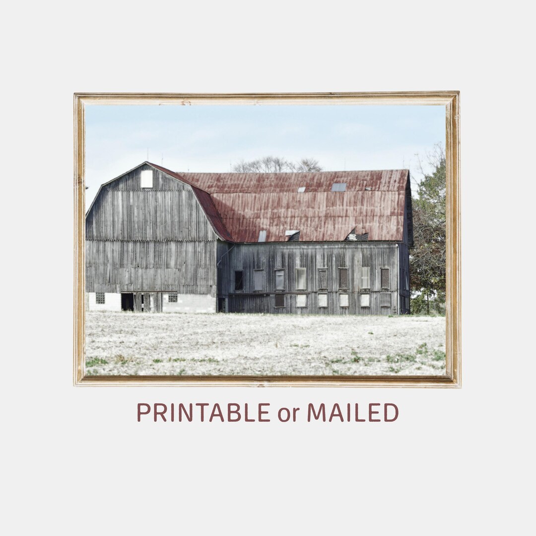 Old Wood Barn Farmhouse Wall Art Printable or Mailed, Rustic Wall Decor ...