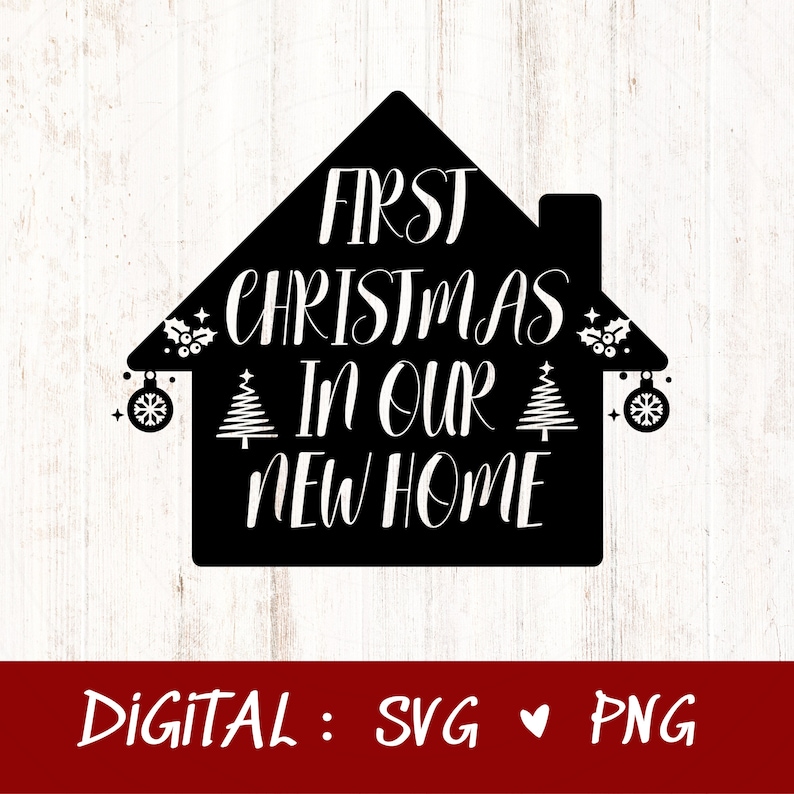 First Christmas in Our New Home Svg Christmas Ornament Svg - Etsy