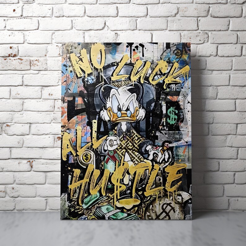 No Luck All Hustle Citation Canvas Motivation Scrooge McDuck Canvas ...
