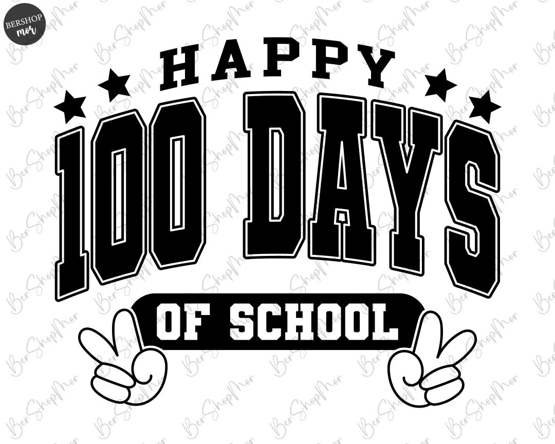 100 Days of School Svg, Happy 100 Days of School Svg, School 100th Day ...