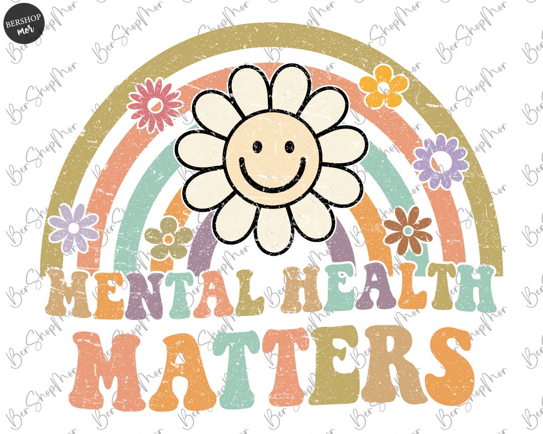 Retro Mental Health Matters PNG Sublimation, Groovy Happy Flowers ...
