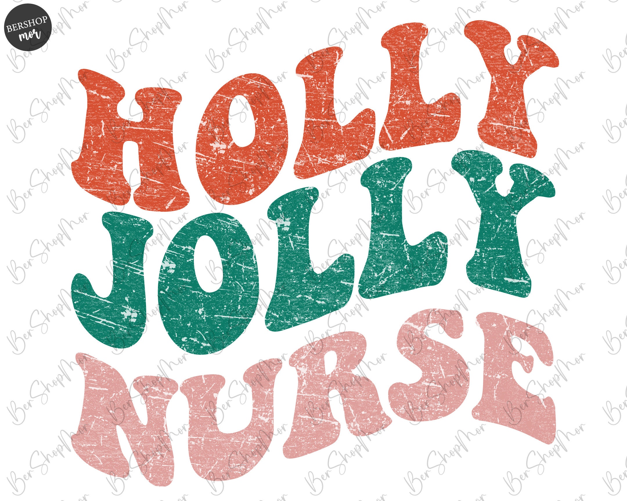 Holly Jolly Nurse Png, Christmas Png, Nurse Sublimation Design, Digital ...