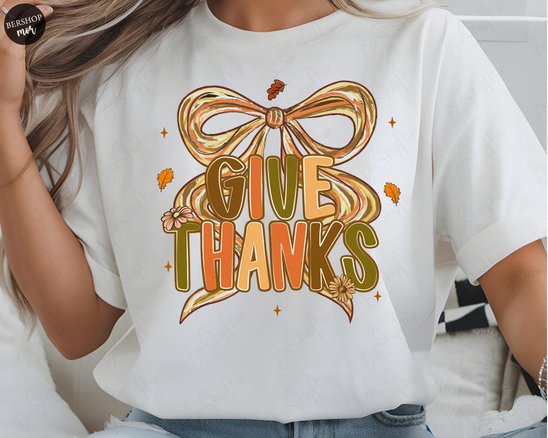 Give Thanks PNG, Thankful Coquette PNG, Girly Thanksgiving PNG, Fall ...