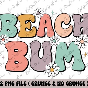 Beach Bum PNG, Groovy Summer PNG, Beach Life, Designs Downloads, Summer ...