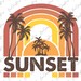 Sunset PNG, Summer PNG, Beach Life, Sublimation Png, Designs Downloads ...