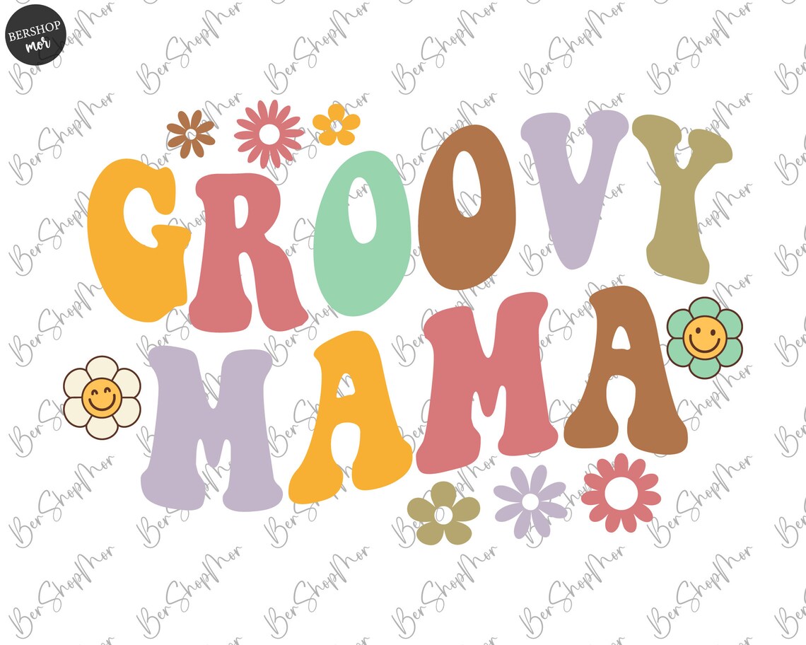 Groovy Mama Png Groovy Mama Shirt Matching Mommy and Me - Etsy