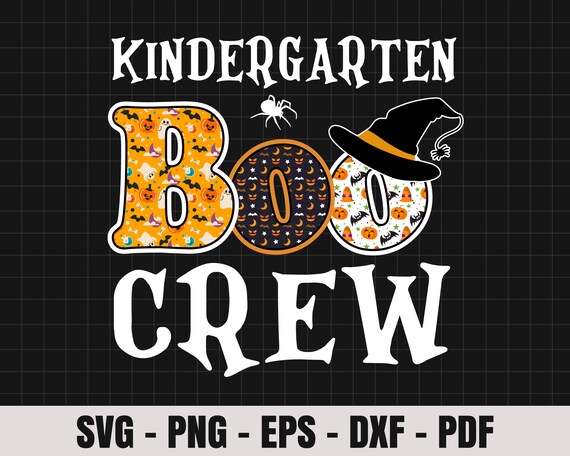 Kindergarten Boo Crew Happy Halloween SVG Trick or Treat Svg - Etsy
