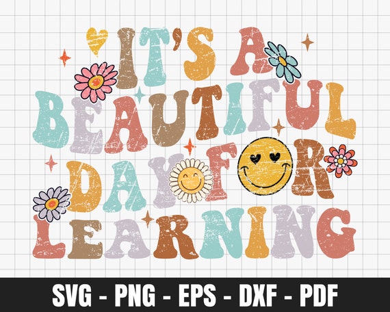 It's a Beautiful Day for Learning Png Teacher Life Png - Etsy