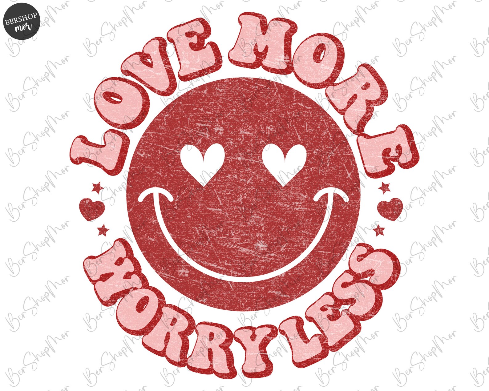 Love More Worry Less Png, Valentine Png, Retro Valentine Sublimation ...