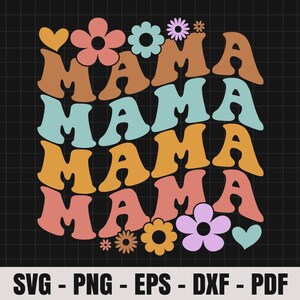 Floral Mama Retro Png, Groovy Mama SVG PNG Sublimation, Mother's Day Retro Png, Mom Retro Png ...