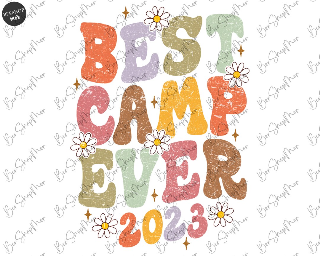 Groovy Best Camp Ever PNG Sublimation, Happy Camper, Retro Camping ...