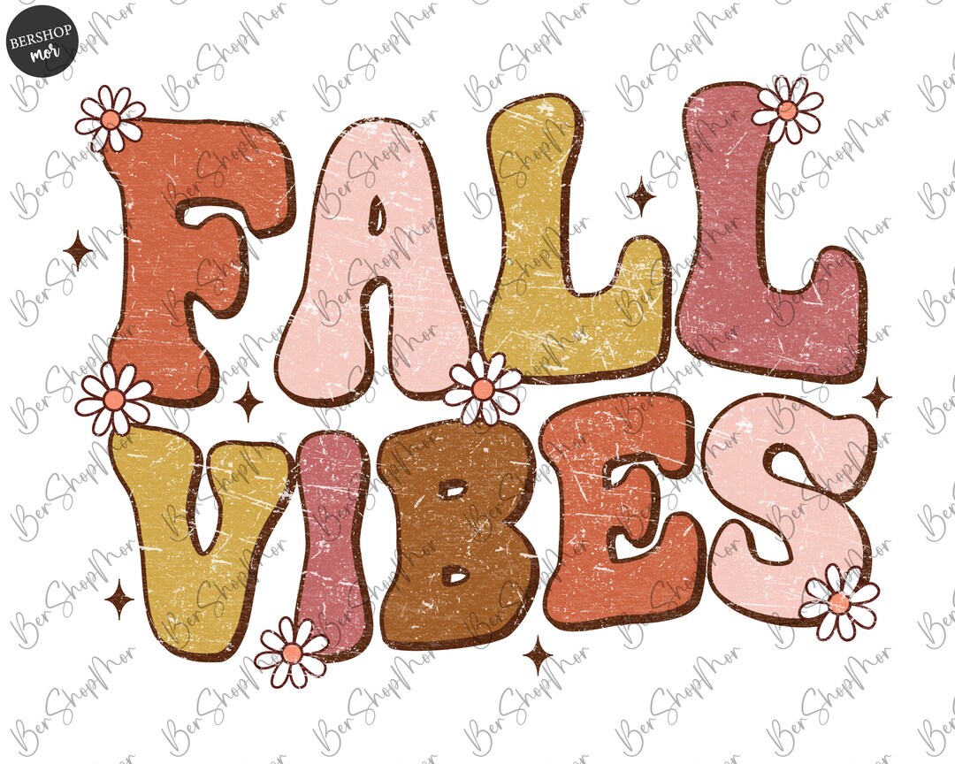 Fall Vibes PNG, Retro Fall Png, Fall Cut Files, Digital Download - Etsy