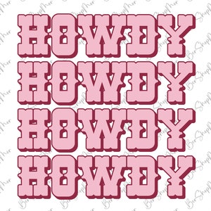 Howdy Png, Howdy Sublimation, Howdy Pink Clipart, Instant Digital ...