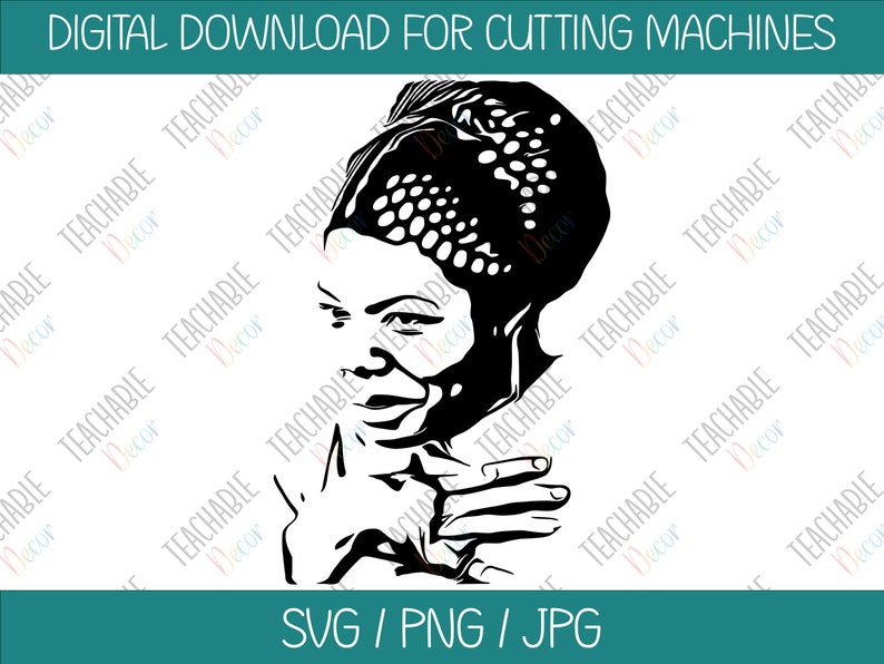 Maya Angelou SVG / Digital Download / Vector Art / Black History ...