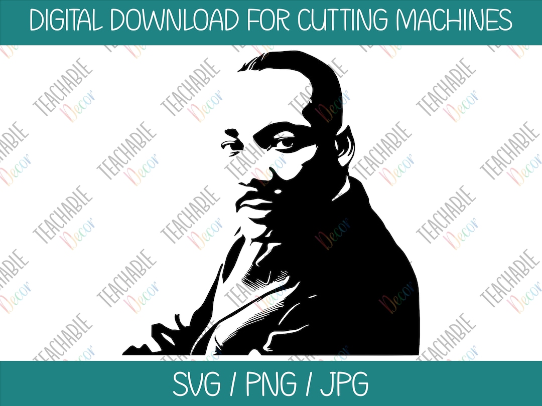 Martin Luther King Jr SVG / MLK SVG / Digital Download / Vector Art ...