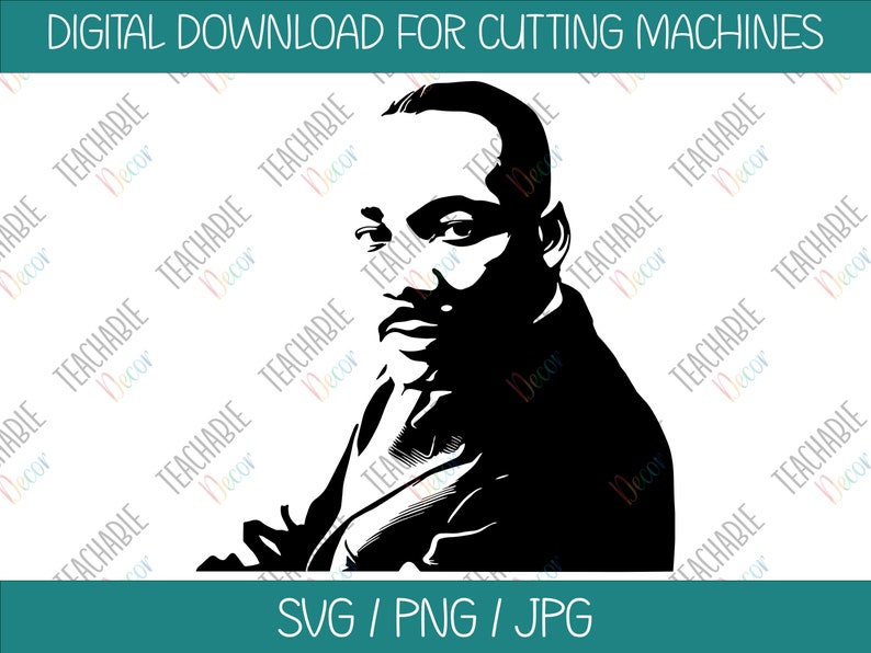 Martin Luther King Jr SVG / MLK SVG / Digital Download / Vector Art ...