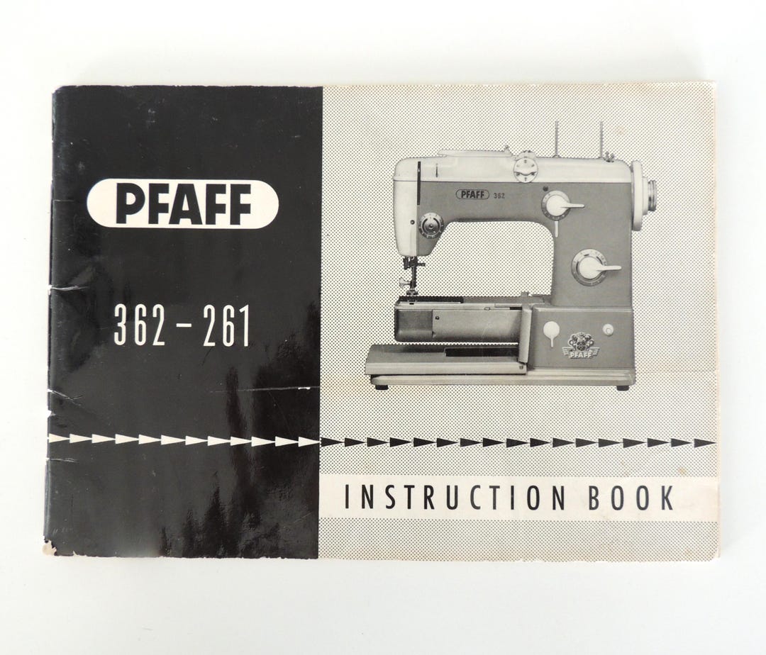 1966 Pfaff 362-261 Sewing Machine Instruction Book | Owner's Manual ...