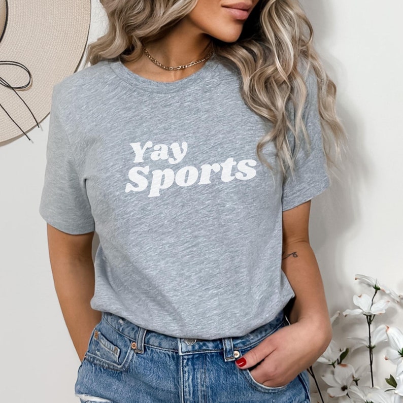 Yay Sports, Go Sports Shirt, Sports Shirts, Yay Sports Shirt, Go Sports ...