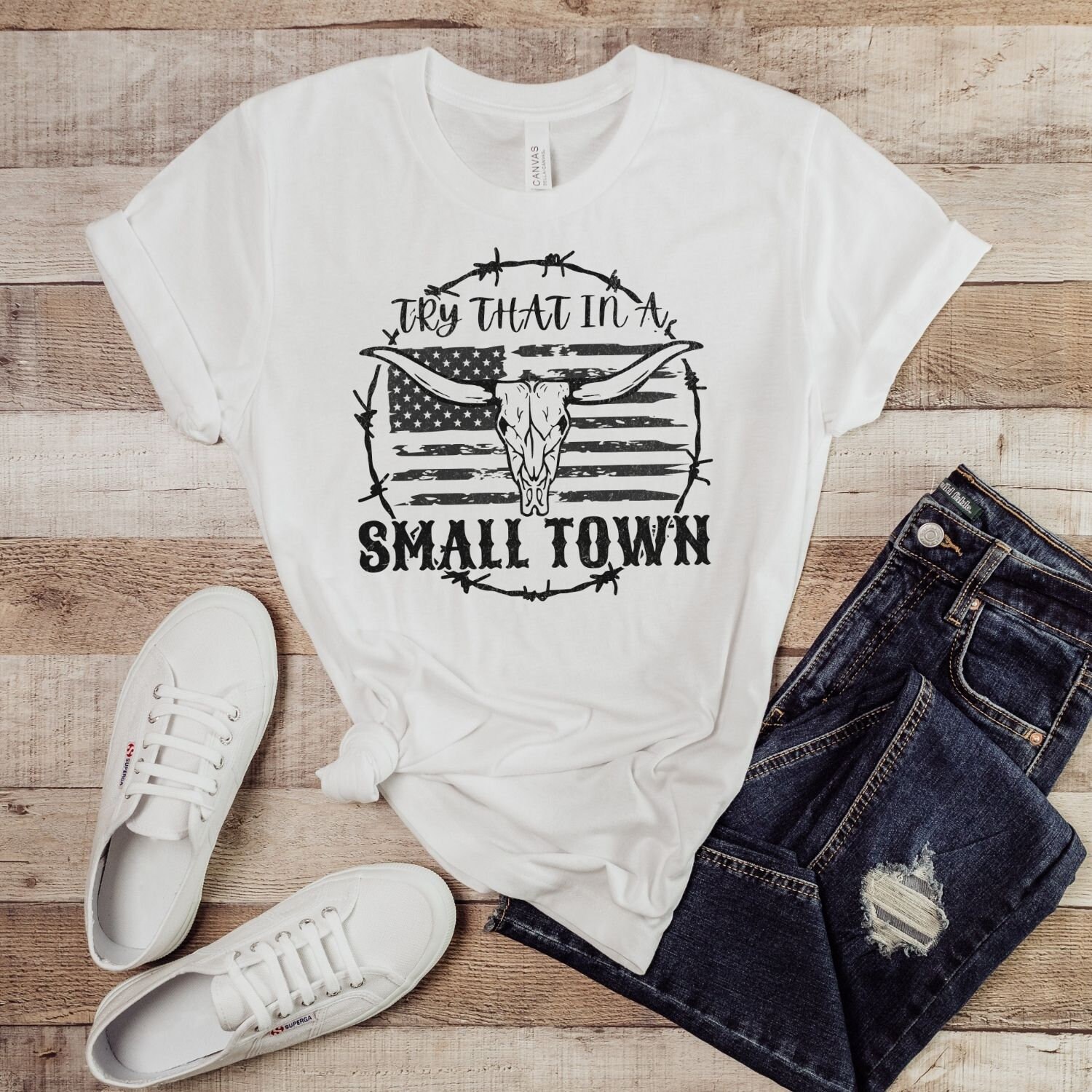 Try That in A Small Town Shirt, Vintage Small Town Sweatshirt, Trendy ...