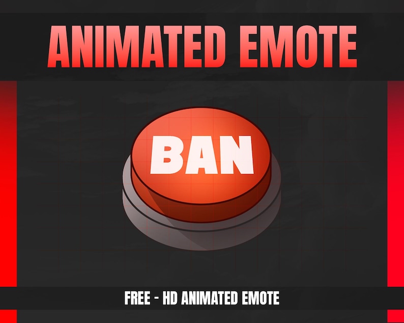 RED BAN BUTTON [ Animated Emotes ] Designed for Twitch, Discord, Sub ...