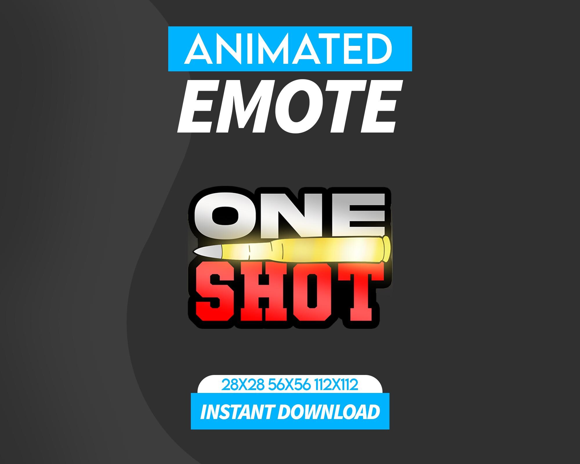 ONE SHOT animated Emotes for Twitch, Youtube, Discord, Facebook ...