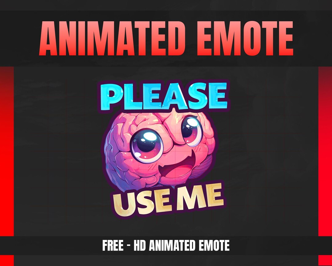 PLEASE USE ME [ Animated Emotes ] Designed for Twitch, Discord, Sub ...