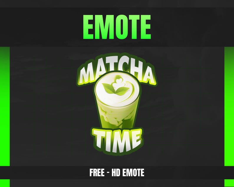MATCHA LATTE TIME [ Emotes ] Designed for Twitch, Discord, Sub ...