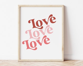 All You Need is Love Print, Printable Valentine's Day Wall Art, Pink ...