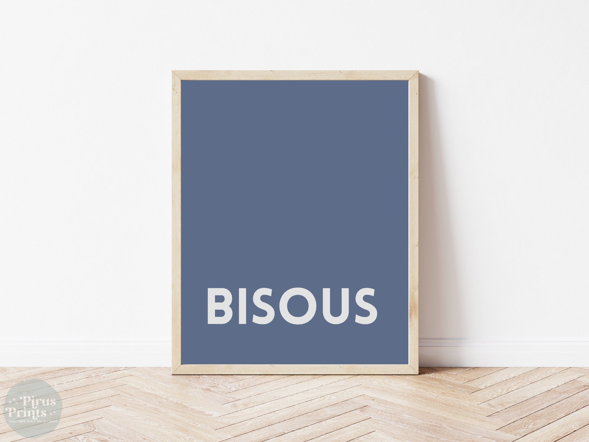 Blue Bisous Print, French Printable Wall Art, Bold Typography Poster ...