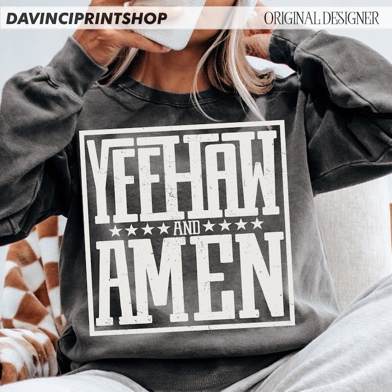 Yeehaw and Amen PNG, Western Christian Shirt Design, Cowboy Faith Retro ...